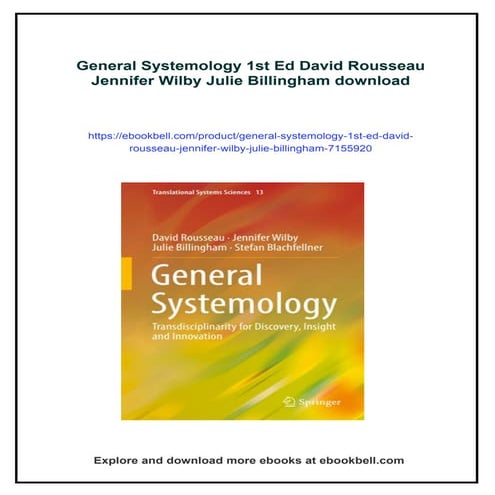 General Systemology 1st Ed David Rousseau Jennifer Wilby Julie ...