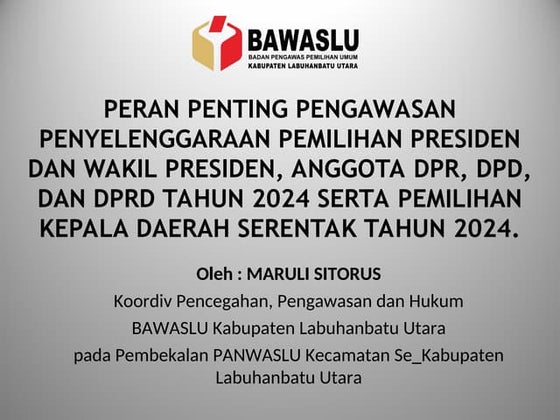 Laporan Akhir Pengawasan Pemilu Serentak 2024 | PPT