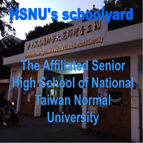 A school in Taiwan for My School, Your School Project | PPTX