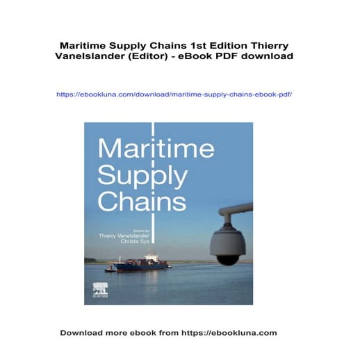 Maritime Supply Chains 1st Edition Thierry Vanelslander (Editor ...