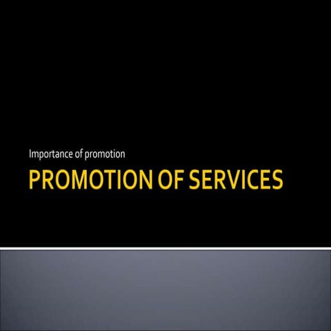 36.promotion strategies in services marketing | PPT