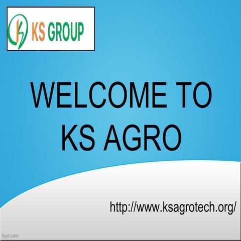 ks agro | PPT