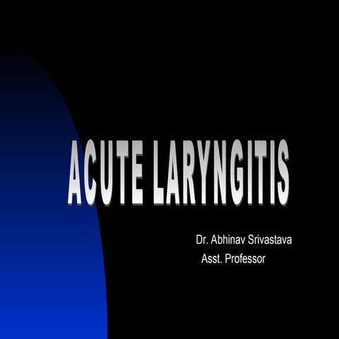 acute laryngitis........................ | PPT