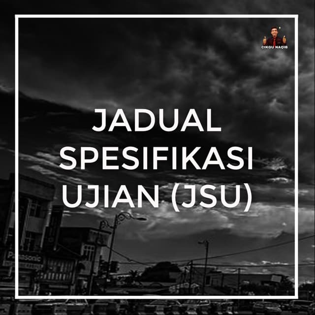 JSU (Jadual Spesifikasi Ujian) | PDF