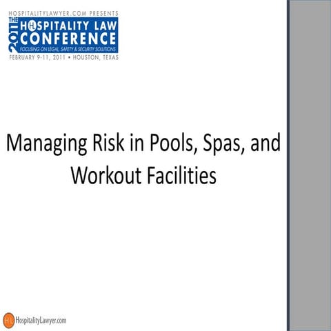 Managing Risk in Pools, Spas, and Workout Facilities | PPT