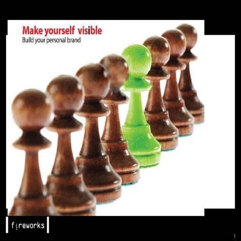 Make Yourself visible_Build your personal Brand | PPTX