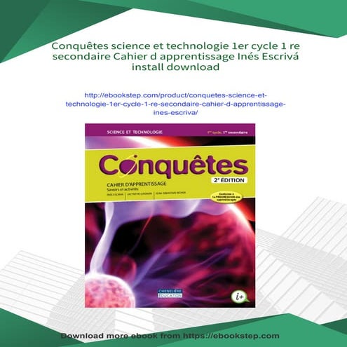 Conquêtes science et technologie 1er cycle 1 re secondaire Cahier d ...