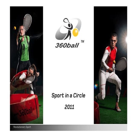 360ball Presentation 2011 | PDF