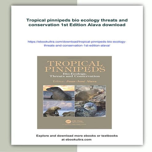Tropical pinnipeds bio ecology threats and conservation 1st Edition ...