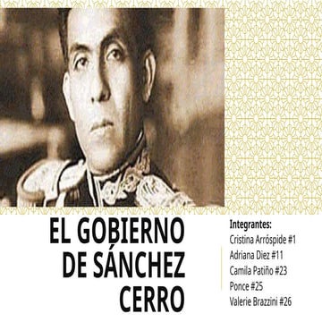 Gobierno Sanchez Cerro presentacion presidente | PPTX