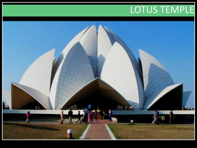 Lotus Temple: Case Study | PPTX