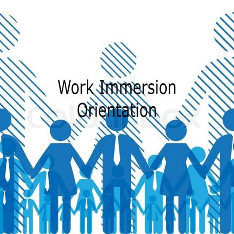 363930458-Work-Immersion-Orientation.pptx