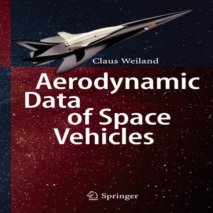 Aerodynamic Data of Space Vehicles | PDF