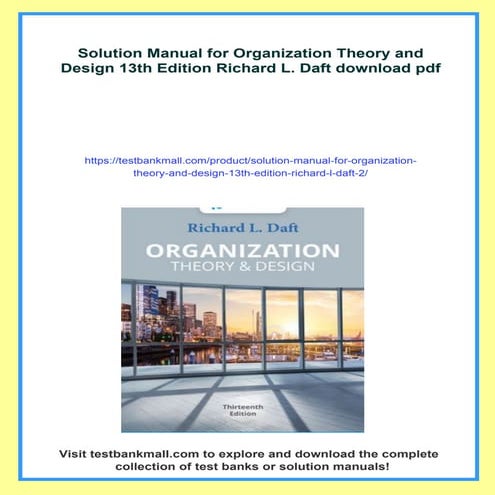 Solution Manual for Organization Theory and Design 13th Edition Richard ...