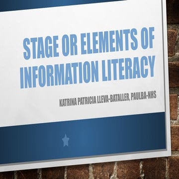 365081558-Stage-or-Elements-of-Information-Literacy.pptx