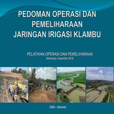 365150292-METODE-PEMELIHARAAN-IRIGASI-KLAMBU-ppt.ppt