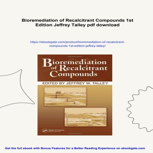 Bioremediation of Recalcitrant Compounds 1st Edition Jeffrey Talley | PDF