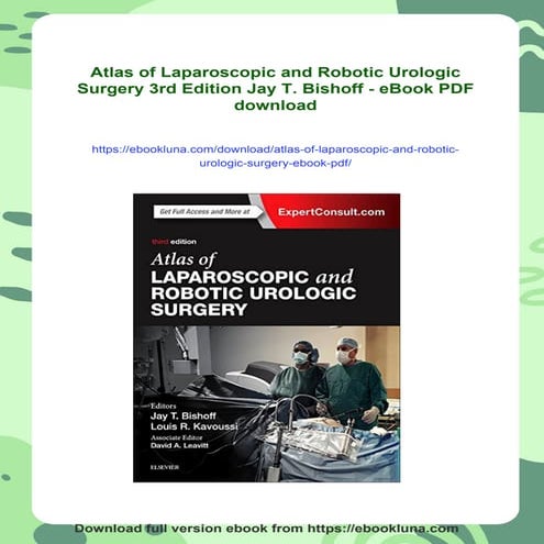 Atlas of Laparoscopic and Robotic Urologic Surgery 3rd Edition Jay T. Bishoff - eBook PDF | PDF