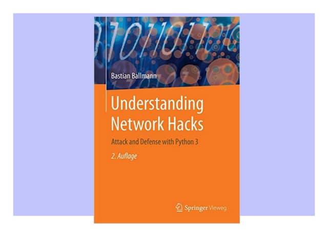 ⚡pdf⚡ Understanding Network Hacks Attack And Defense With Python 3 Ppt 9501