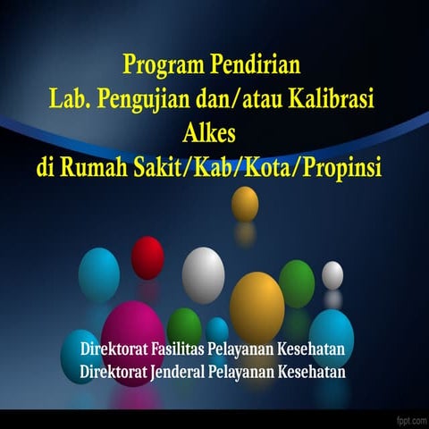 366846366-Pendirian-Laboratorium-Kalibrasi.pptx