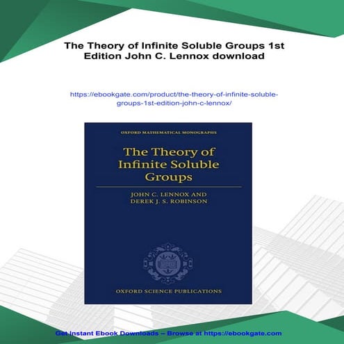 The Theory of Infinite Soluble Groups 1st Edition John C. Lennox | PDF