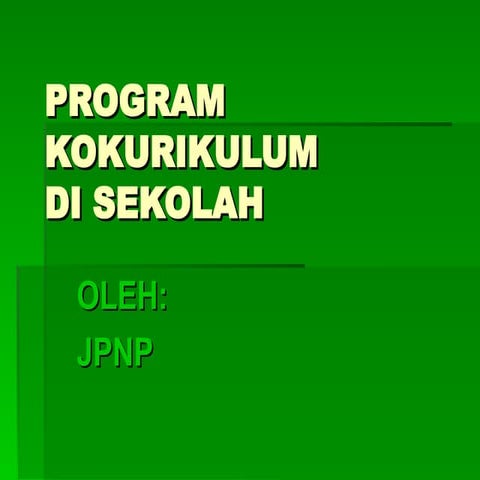 GKKO1062 : DASAR UTAMA KOKURIKULUM | PPTX