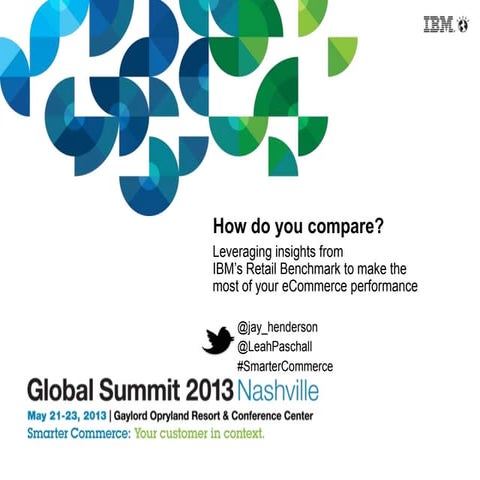 How do you compare? Leveraging insights from IBM’s Retail Benchmark to ...