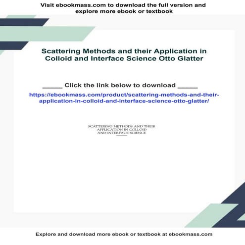 Scattering Methods and their Application in Colloid and Interface Science Otto Glatter | PDF