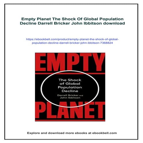 Empty Planet The Shock Of Global Population Decline Darrell Bricker ...