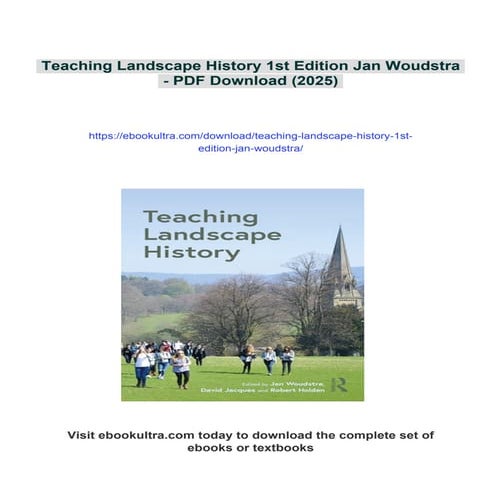 Teaching Landscape History 1st Edition Jan Woudstra | PDF