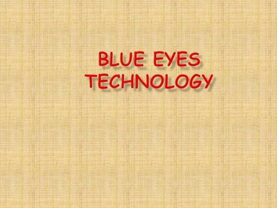 The_Blue_Eye_Technology_Presentation.pptx