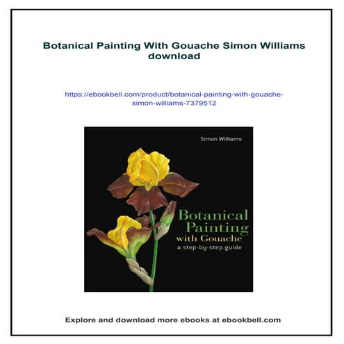 Botanical Painting With Gouache Simon Williams | PDF