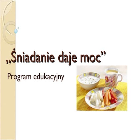 Śniadanie Daje Moc | PPT | Desserts and Baking | Food & Drink