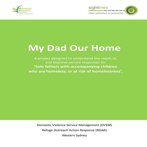 My Dad Our Home - Full - Fathers Project Report 2016 | PDF