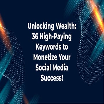 36 High-Paying Keywords to Monetize Your Social Media | PDF
