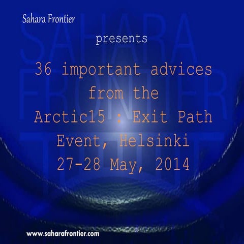 36 Important Advices for Start-ups from the Arctic 15 - Exit Path Event ...