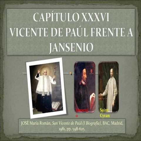 San Vicente de Paúl: frente a jansenio | PPT