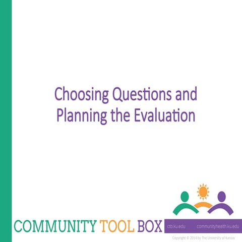 Choosing questions and planning the evaluation | PPT