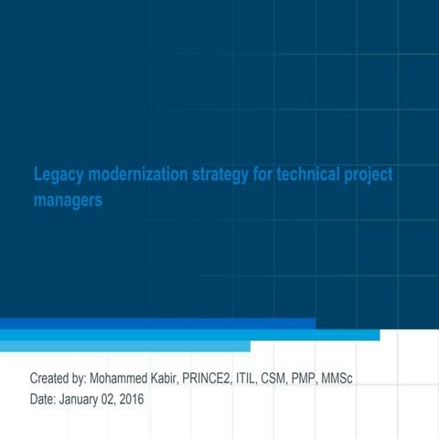 Legacy Modernization Strategy for Project Managers | PPTX