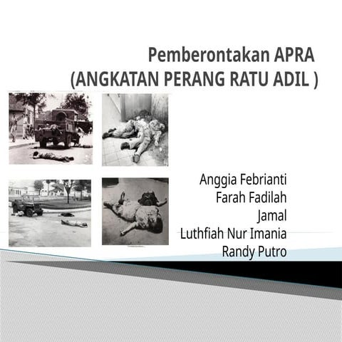 PEMBERONTAKAN-APRA-PPTX.pptx hdjdjdjjdjdjjdjdjdm | PPTX