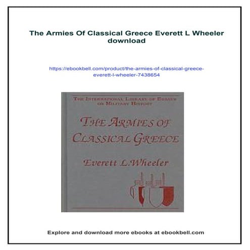 The Armies Of Classical Greece Everett L Wheeler | PDF