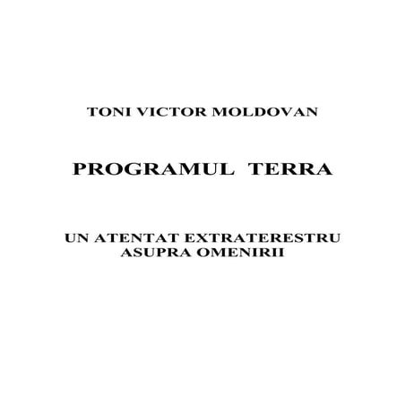 Toni-victor-moldovan-Programul-terra | PDF