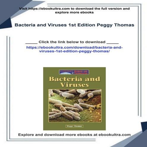 Bacteria and Viruses 1st Edition Peggy Thomas | PDF