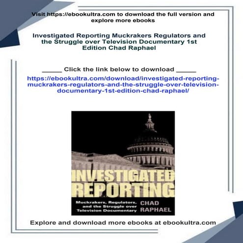 Investigated Reporting Muckrakers Regulators and the Struggle over Television Documentary 1st ...