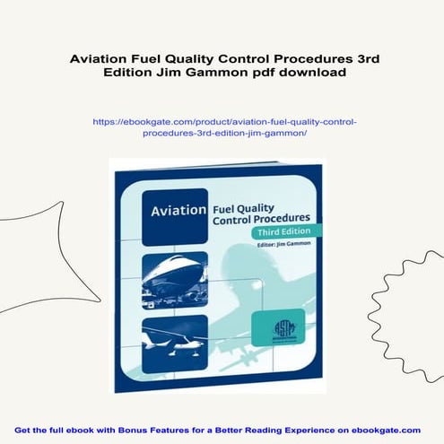 Aviation Fuel Quality Control Procedures 3rd Edition Jim Gammon | PDF
