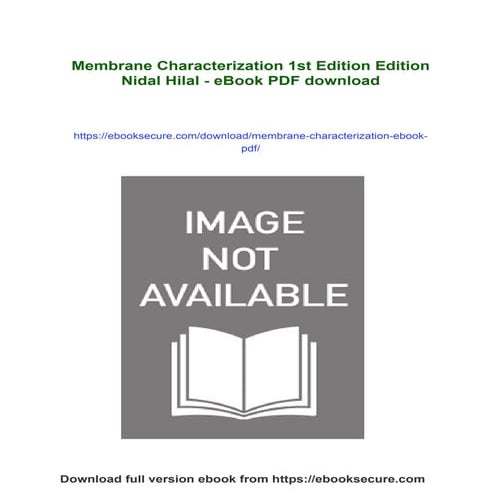 Membrane Characterization 1st Edition Edition Nidal Hilal - eBook PDF | PDF