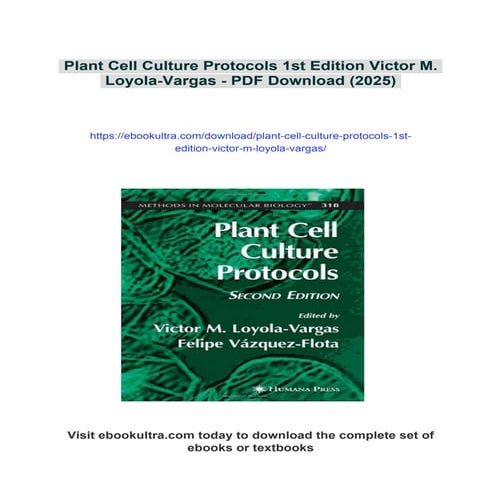 Plant Cell Culture Protocols 1st Edition Victor M. Loyola-Vargas | PDF