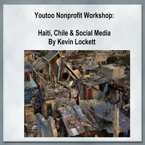 Social Media Impact on Haiti, Chile and Politcs | PPT