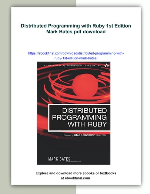 Distributed Programming with Ruby 1st Edition Mark Bates | PDF Distributed Programming with Ruby 1st Edition Mark Bates | PDF