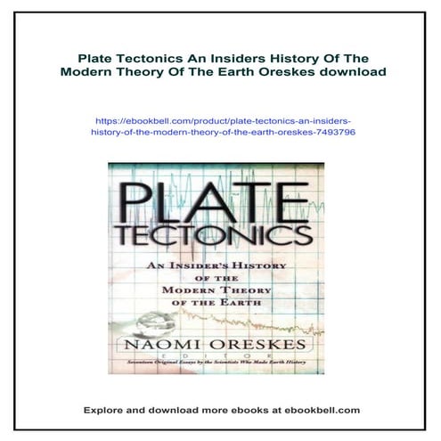 Plate Tectonics An Insiders History Of The Modern Theory Of The Earth ...